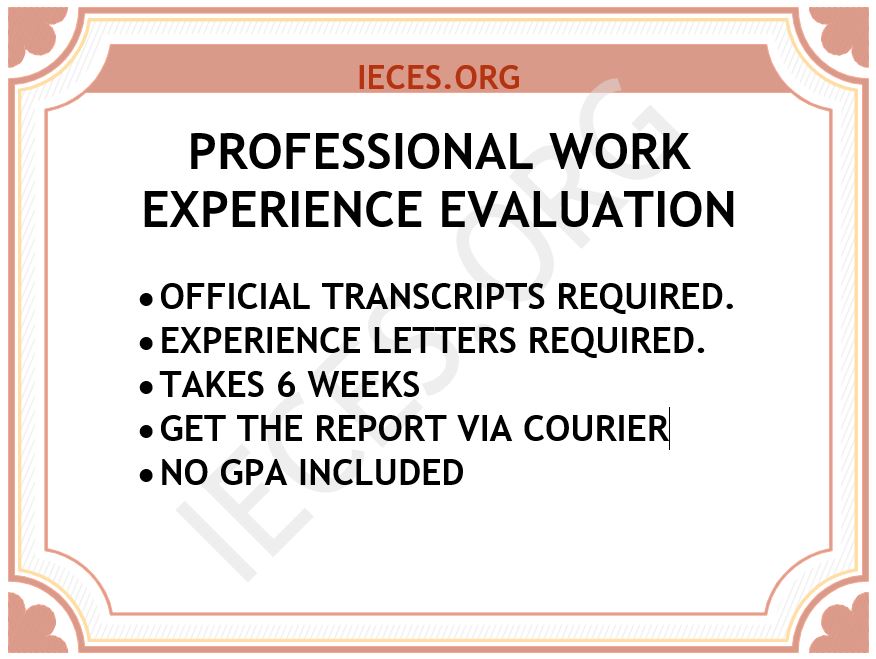 Professional Work Experience Evaluation – ieces.org